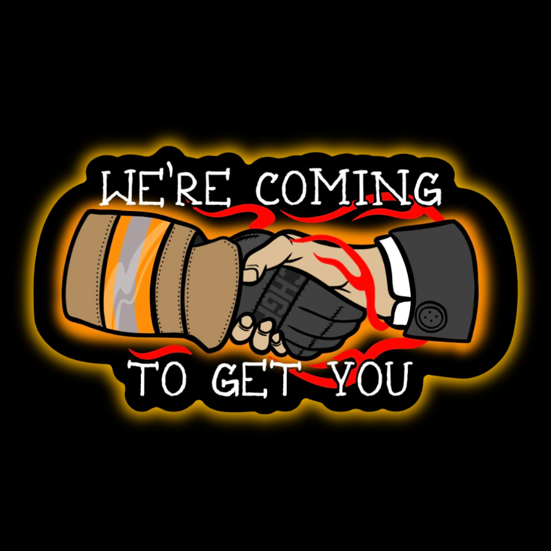 Coming to Get You Sticker – Can Handle Graphics